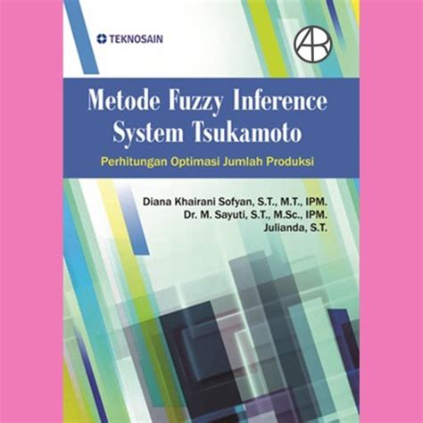 jual metode fuzzy inference system tsukamoto perhitungan optimasi