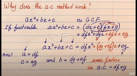 How Do You Factor Using The Ac Factoring Method Why Does The Ac Factoring Method Work Proofs