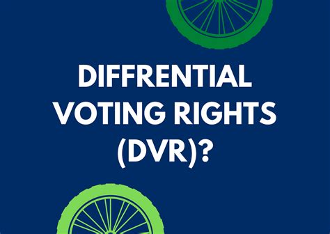 What Are Differential Voting Rights Dvr Shares Marketfeed