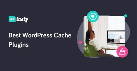 Best WordPress Cache Plugins For A Simple Speedy Site