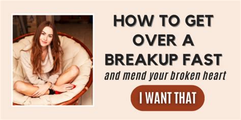 How To Get Over A Breakup Fast - FREE E-Book Mend Your Broken Heart