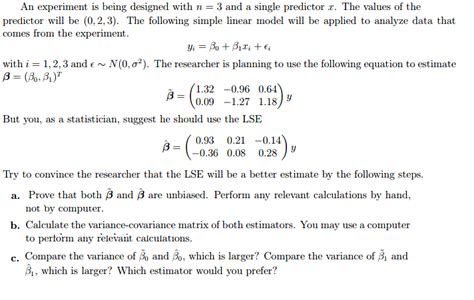 Solved An Experiment Is Being Designed With N And A Single Chegg