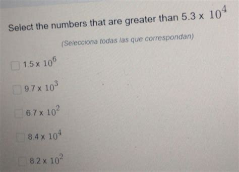 solved select the numbers that are greater than 5 3 10 4 selecciona