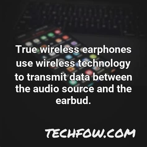How Do True Wireless Earbuds Work Expert Guide Techfow Com