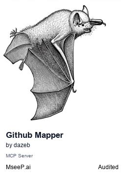 GitHub Mapper MCP Server MCP Servers LobeHub