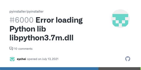 error loading python lib libpython3 7m dll · issue 6000 · pyinstaller