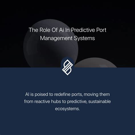 The Role Of Ai In Predictive Port Management Systems → Scenario