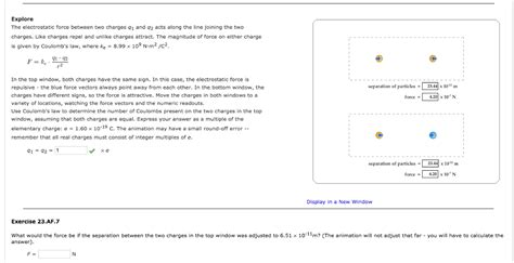 Solved Explore The Electrostatic Force Between Two Charges