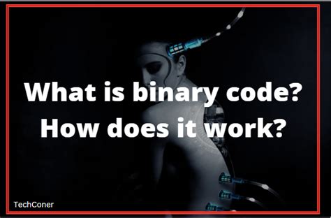 What Is Binary Code How Does It Work Being Aspire