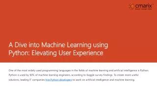 PPT - A Dive into Machine Learning using Python - Elevating User Experience PowerPoint ...