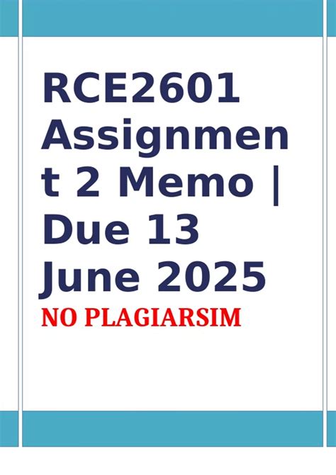 RCE Assignment Memo Due June Course Research And Critical Reason RCE