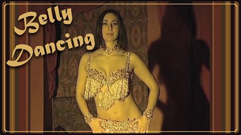 Belly Dancing A Sensual Experience Youtube