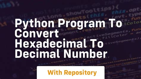Python Program To Convert Hexadecimal To Decimal Number Youtube
