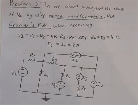 Solved Problem In The Circuit Shown Find The Value Of VA Chegg