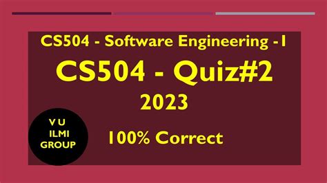 Cs504 Quiz2 2023 Quiz No 2 Cs504 2023 100 Correct Youtube
