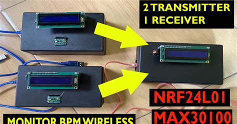 Monitor Bpm Wireless Nrf24l01 Multiple Transmitter Receiver Max30100