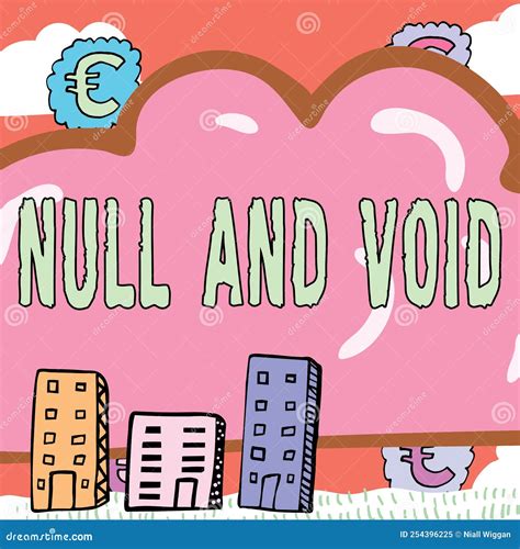 Handwriting Text Null And Void Conceptual Photo Cancel A Contract
