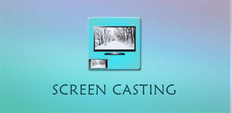Cast Screen Assistant Latest Version 10 For Android App Tools