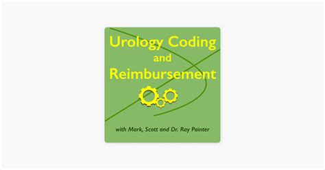 ‎urology Coding And Reimbursement Podcast Ucr 178 Using G2211 Discussion Questions And