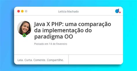 Java X Php Uma Comparação Da Implementação Do Paradigma Oo