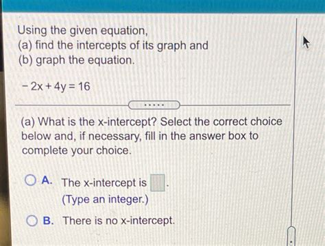 [solved] using the given equation a find the intercepts of its graph