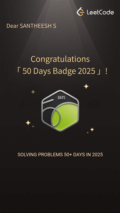 leetcode problemsolving codingjourney techgrowth 50daysbadge