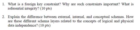 Solved What Is A Foreign Key Constraint Why Are Such Chegg Com