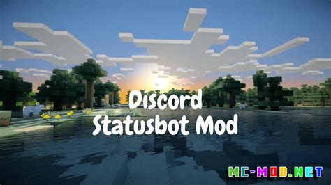 Discord Statusbot Mod 1 20 1 1 19 4 Mc Mod Net