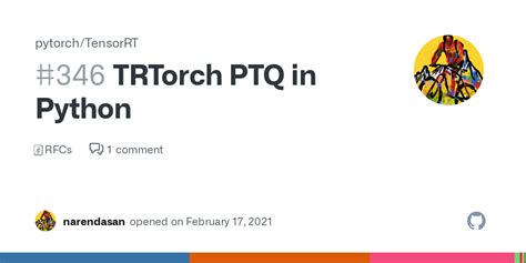 TRTorch PTQ In Python Pytorch TensorRT Discussion GitHub
