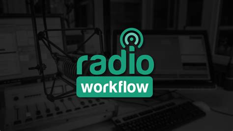 Radio Workflow Davenport Ia
