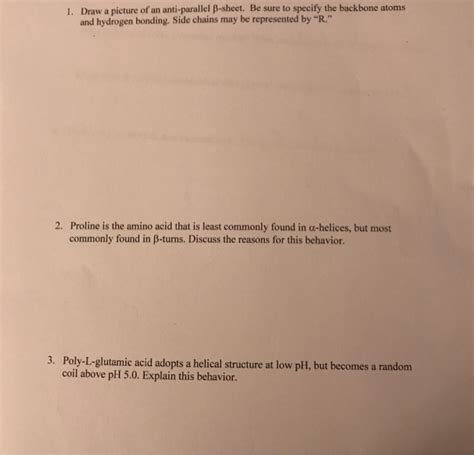 Solved Draw a picture of an anti parallel β sheet Be sure Chegg com