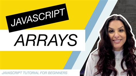 Javascript Tutorial For Beginners Part 8 Arrays Youtube