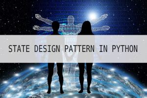 State Design Pattern In Python Ss Blog