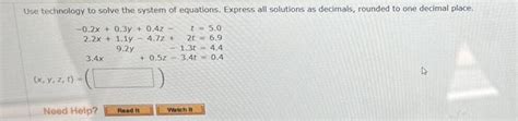 Solved Use Technology To Solve The System Of Equations