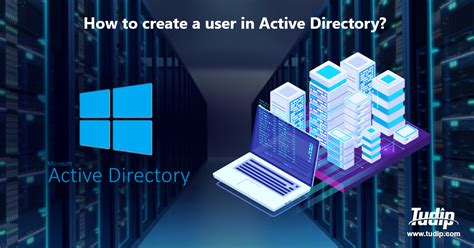 Blog How To Create A User In Active Directory Tudip