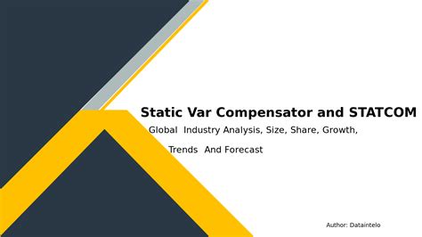Static Var Compensator And Statcom Market Report Global Forecast From 2025 To 2033