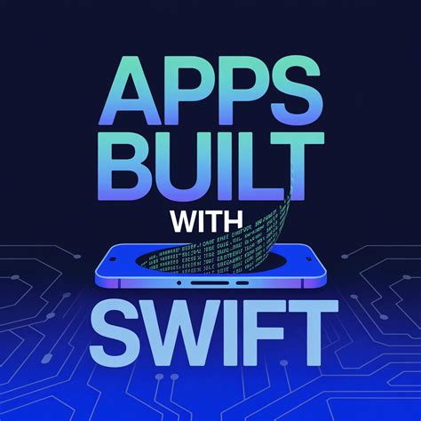 Apps Built With Swift 9 Best Examples In 2025