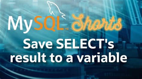Episode 069 Save Selects Result To A Variable Youtube