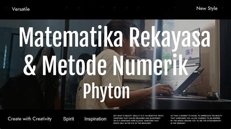 Tugas Akhir Python Matematika Rekayasa And Metode Numerik Youtube