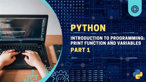 Introduction To Programming Print Function And Variables Eightgrene Youtube