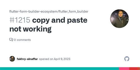 Copy And Paste Not Working · Issue 1215 · Flutter Form Builder