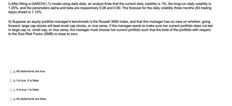 Solved L After Fitting A Garch 1 1 Model Using Daily