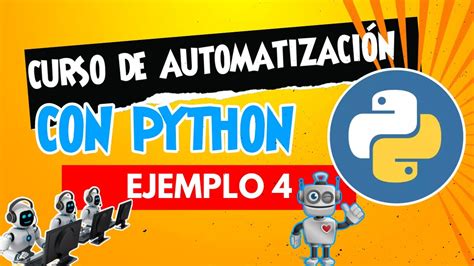 30 Curso De AutomatizaciÓn Con Python Descargar Archivos De Internet Youtube
