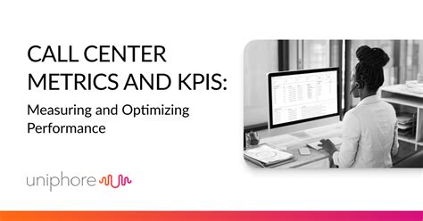 Call Center Metrics And Kpis Uniphore