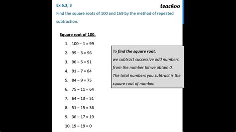 Ex 5 3 3 Find Square Roots Of 100 And 169 By Repeated Subtraction Teachoo Youtube