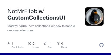 Github Notmrflibble Customcollectionsui Modify Starbound S Collections Window To Handle