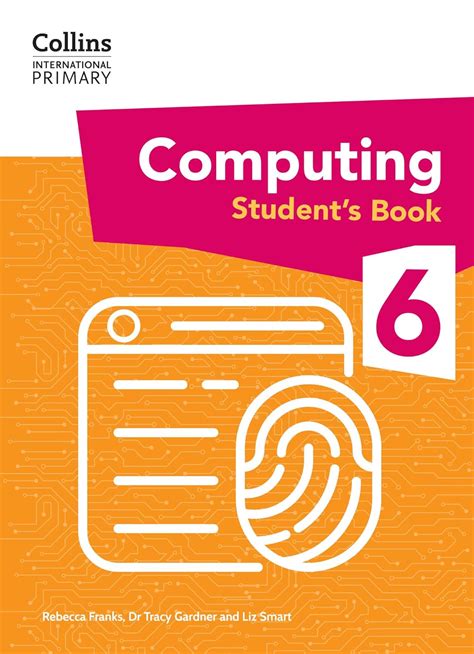 International Primary Computing Students Book Stage 6 Gardner Dr