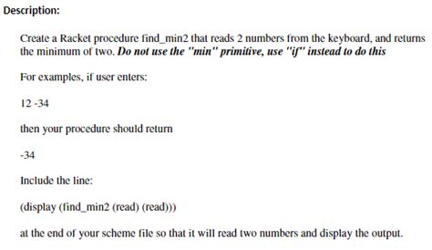 Solved Description Create A Racket Procedure Findmin2 That