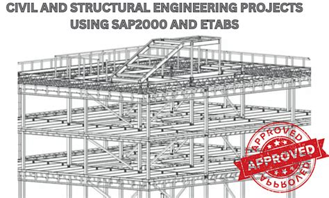 civil and structural engineering projects using sap2000 and etabs by