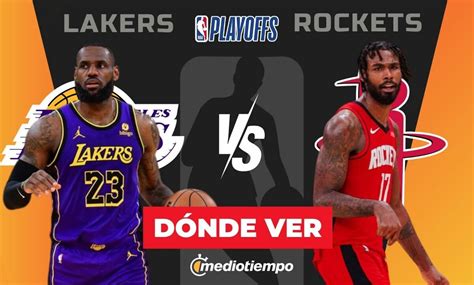 Dónde Ver Lakers Vs Rockets En Vivo Juego 5 Hoy Playoffs Nba 2026
